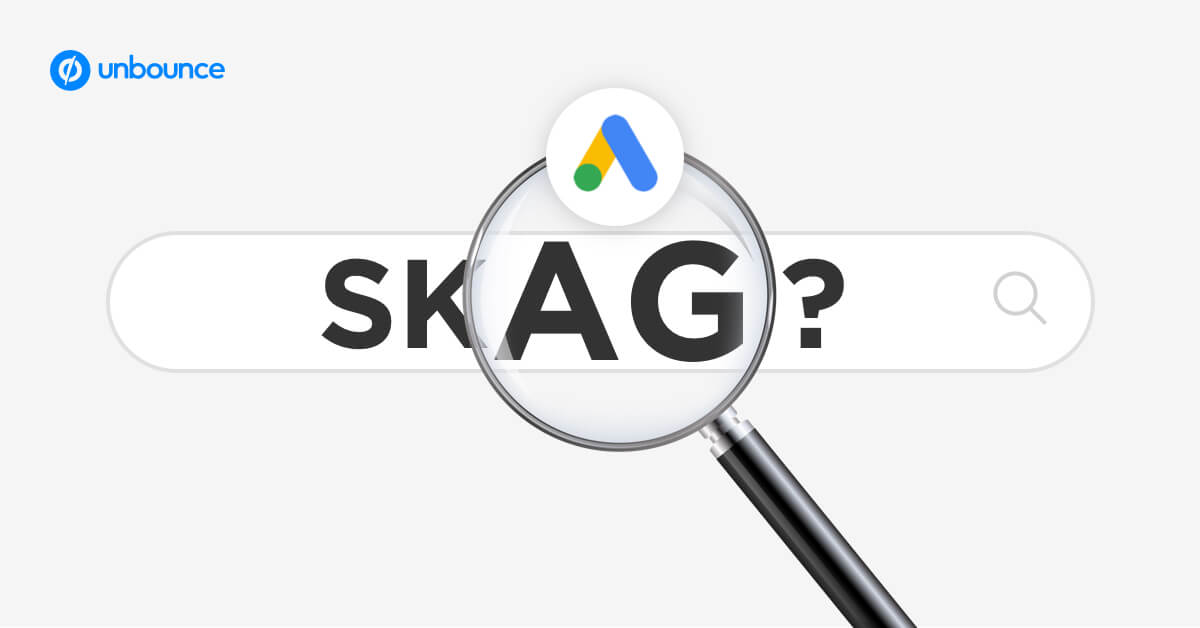 Why SKAGs Are No Longer a PPC Best Practice (and How to Respond)